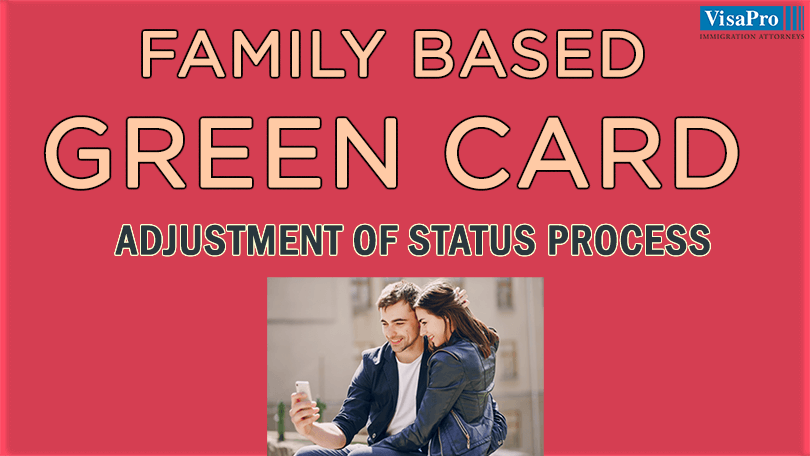 How To Get A Family Based Green Card Through AOS How To Get A Family Based Green Card Through AOS