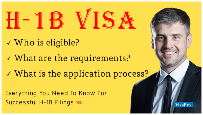 What Is H1B Visa, Processing Time & More