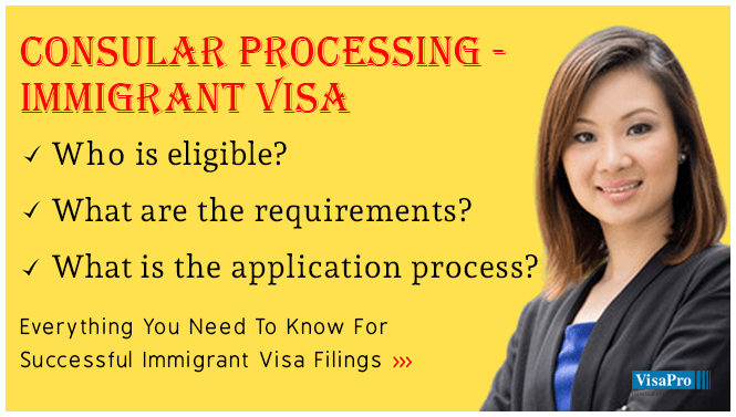 Us Immigrant Visa Process And Documents Checklist