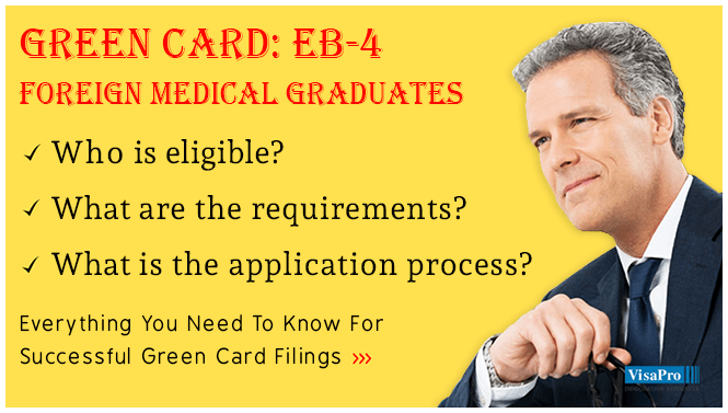 EB4 Green Card Requirements For Foreign Medical Graduates