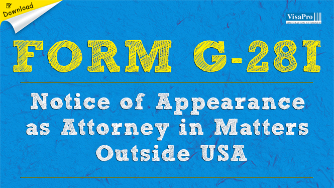 Form G-28I - Notice Of Entry As Attorney or Lawyer Outside The U.S ...