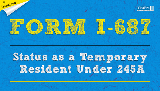 Form I-687 - Application For Status As A Temporary Resident Under ...