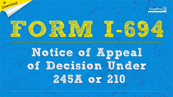 Form I-694 - Appeal Under 245A or 210 of Immigration And Nationality ...