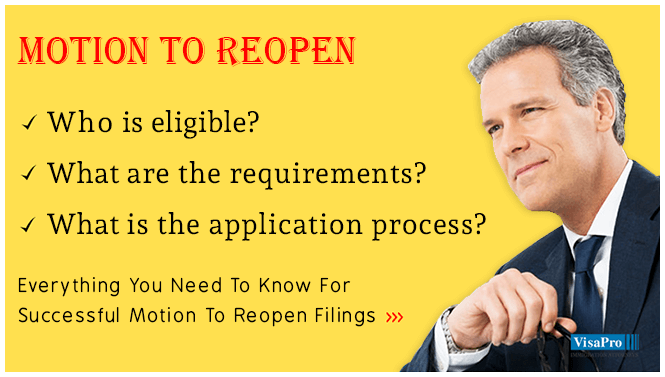 USCIS Motion To Reopen Requirements And Eligibility