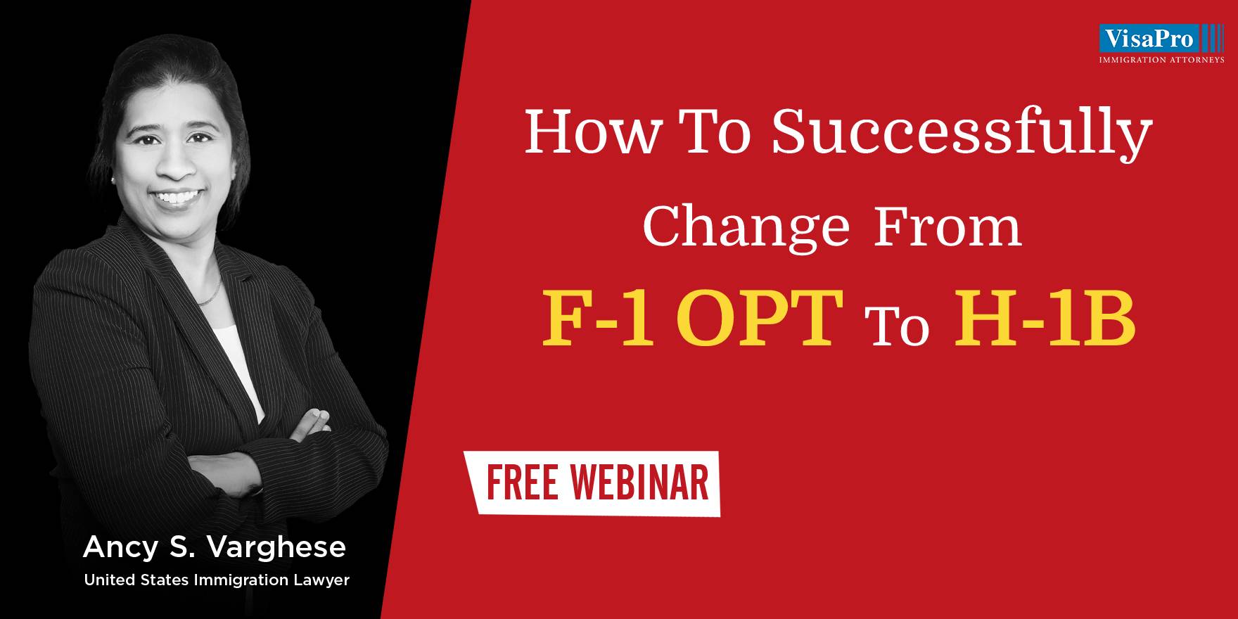Immigration Event: F1 OPT To H1B Change Of Status Filing - Tips & Strategies