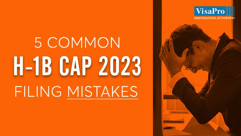 2022 H1B Cap Petitions:How To Properly File With USCIS